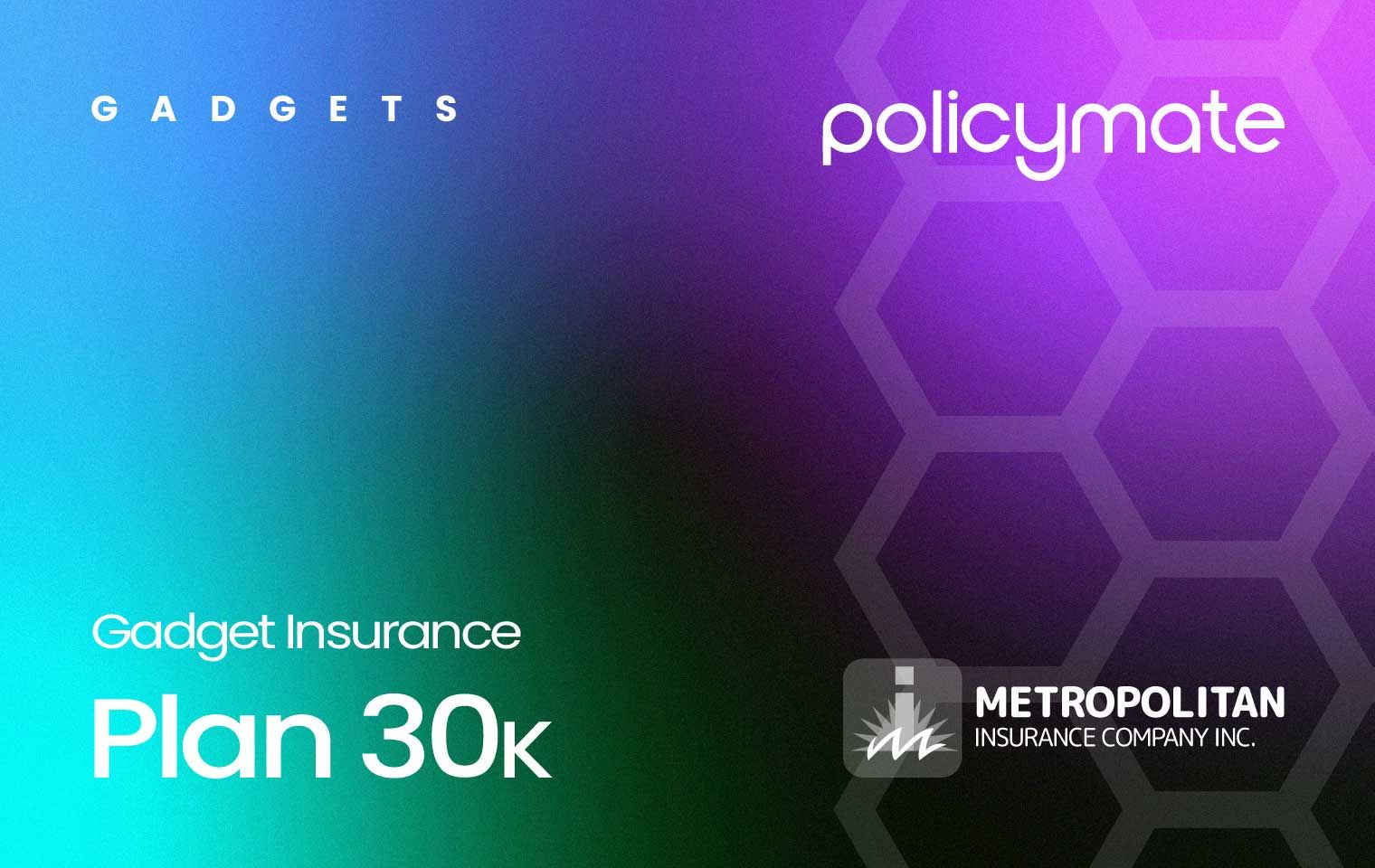 Gadget Insurance Plan 30k - Gadget Insurance