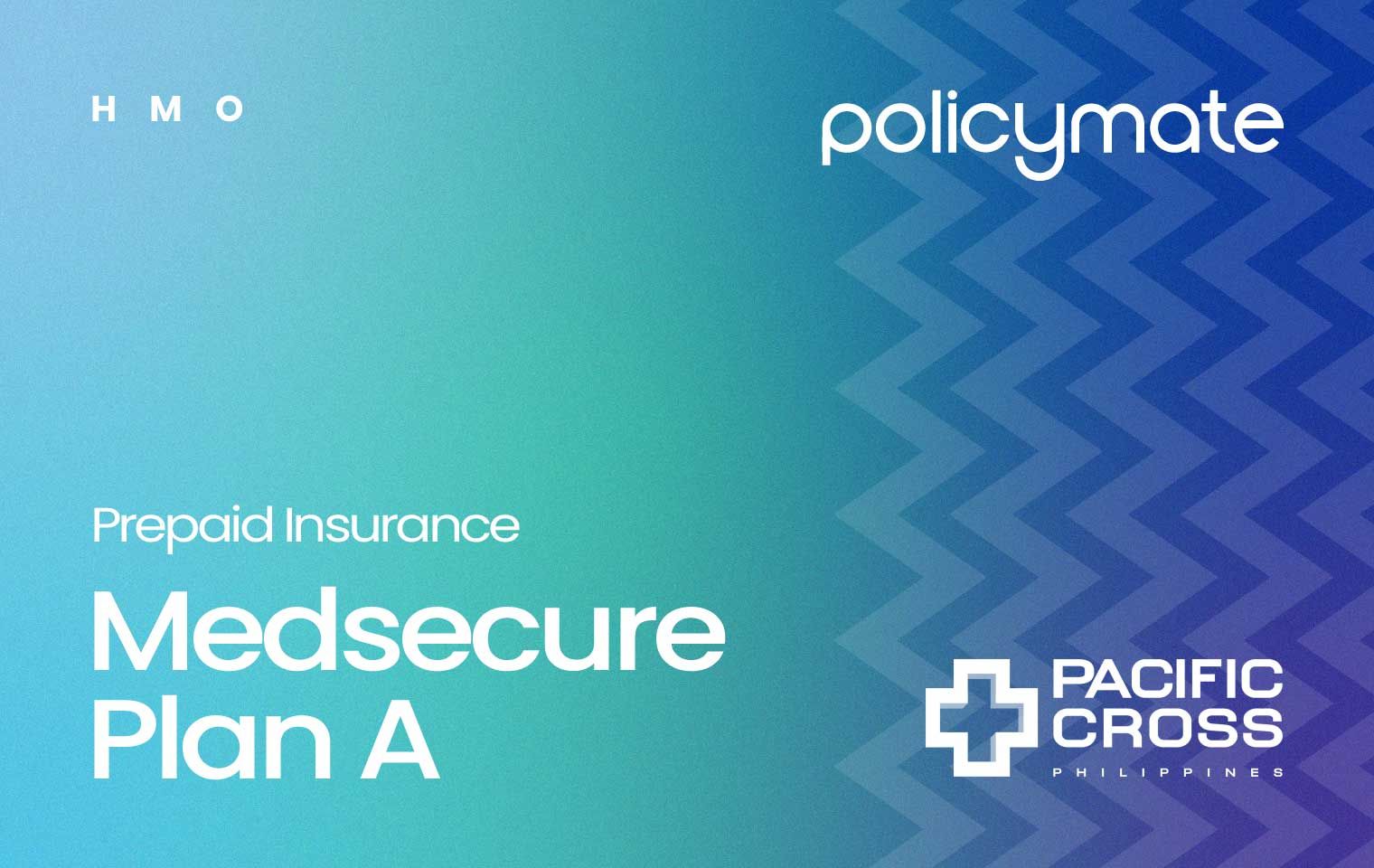 Pacific Cross Select MedSecure Medical Insurance P2,000