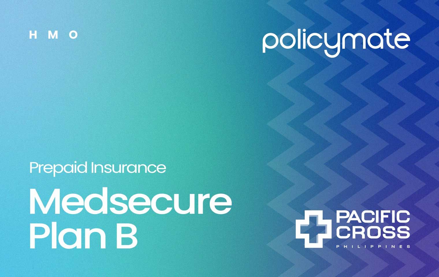 Pacific Cross. Select MedSecure Medical Insurance P2,500