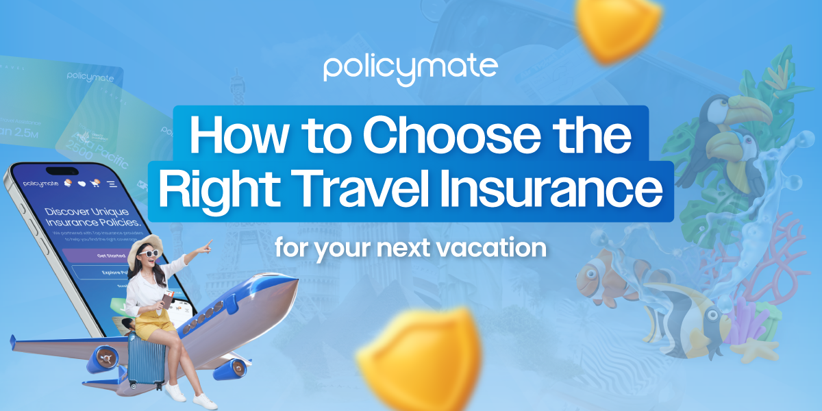 Choosing the Right Travel Insurance | Policymate